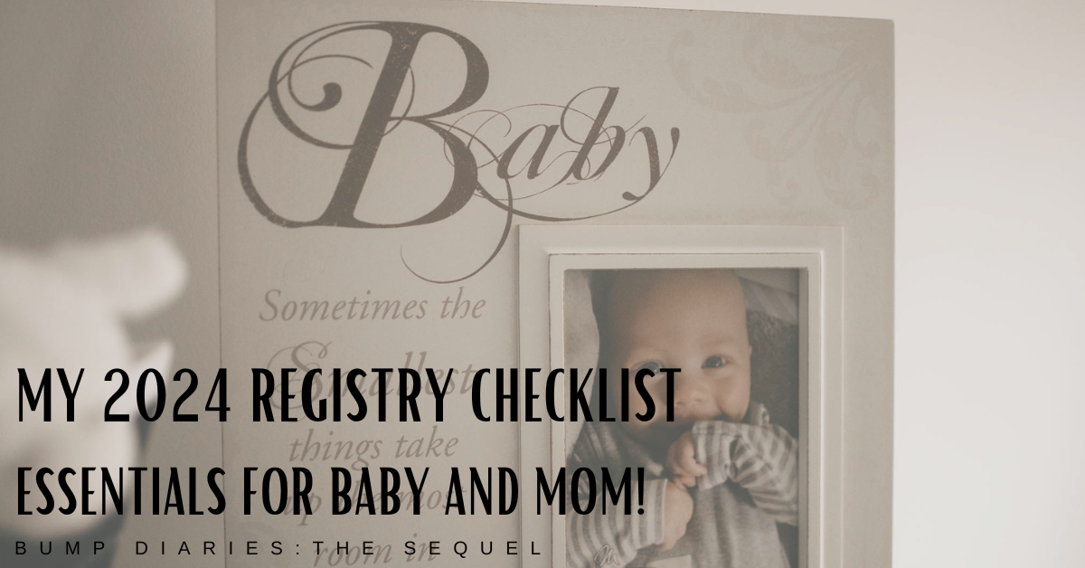The 2024 Baby Registry Checklist: Essentials for Baby (and Gifts for ...