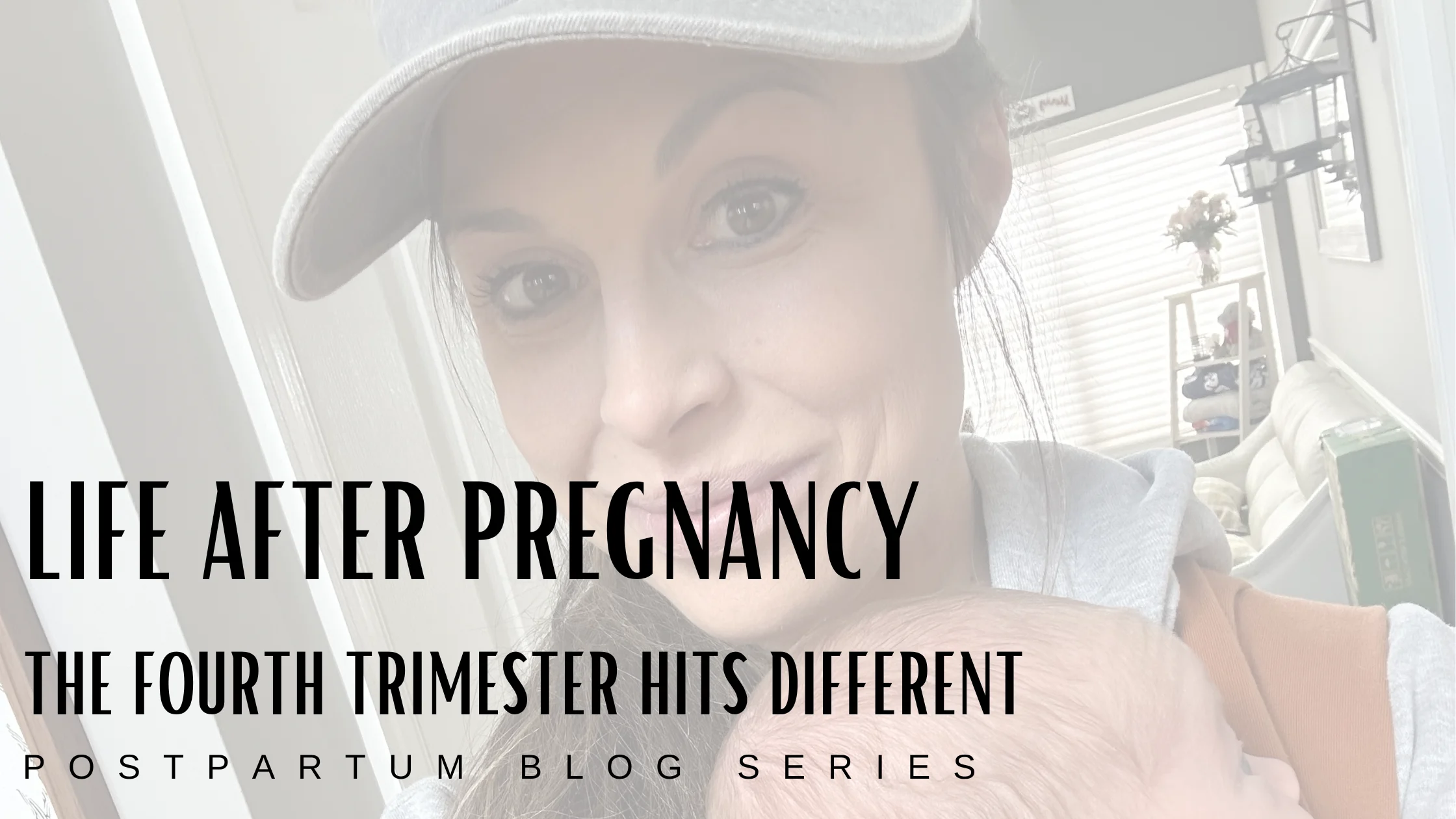 Life After Pregnancy: The Fourth Trimester Hits Different - Christina ...